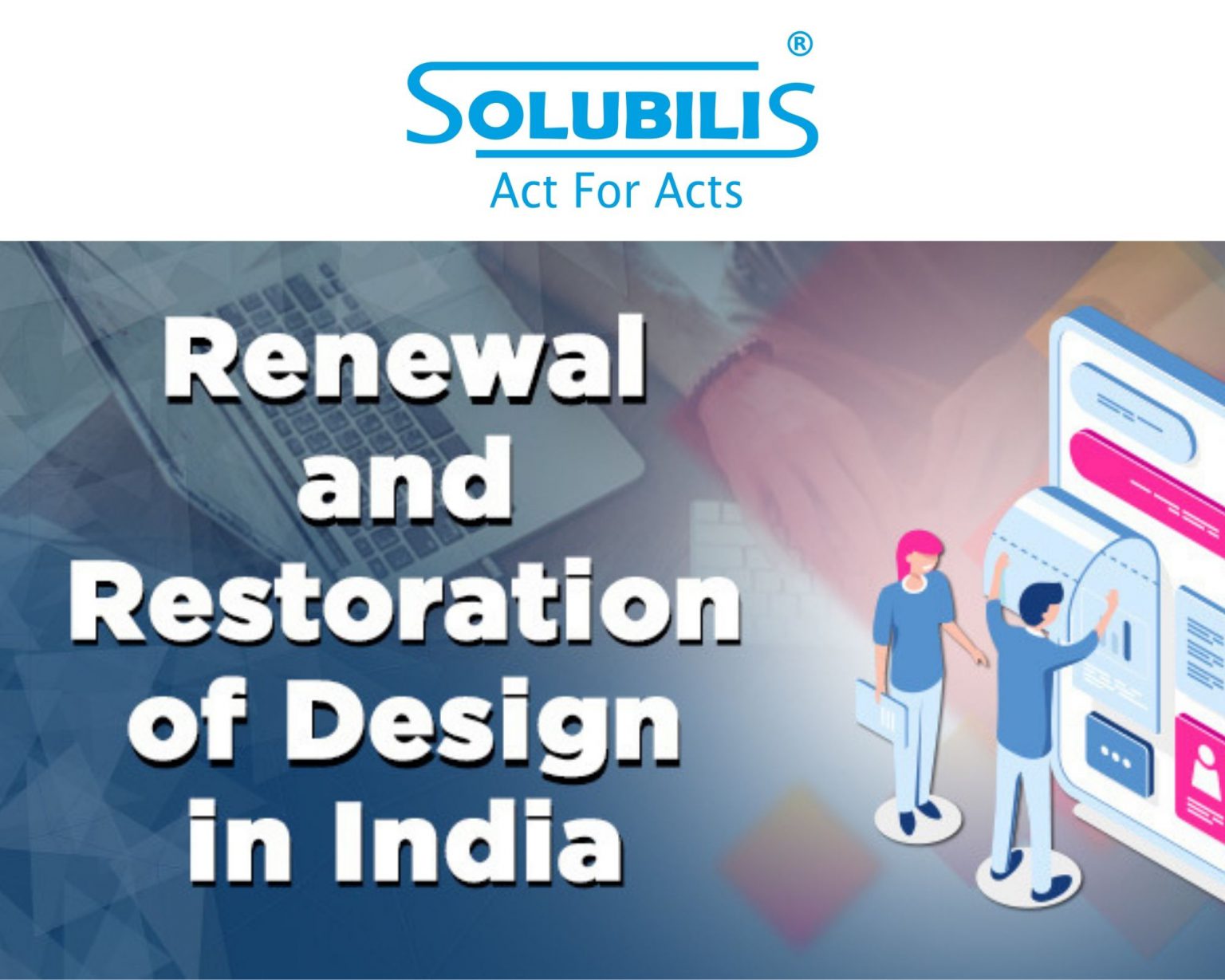 Renewal and Restoration of Design enlistment in India